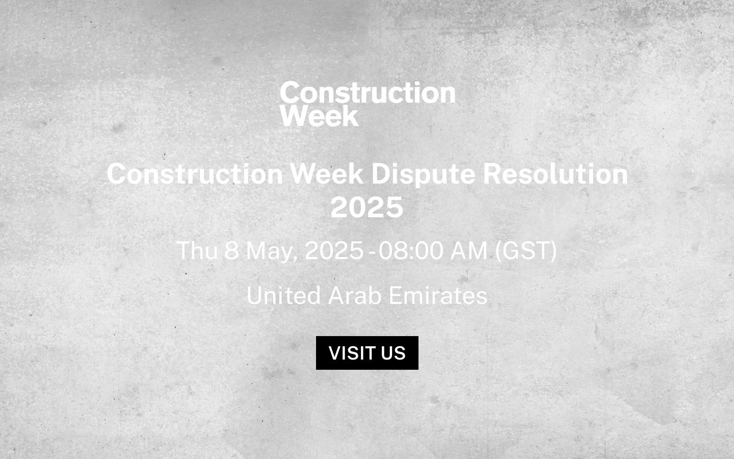 Construction Week Dispute Resolution 2025